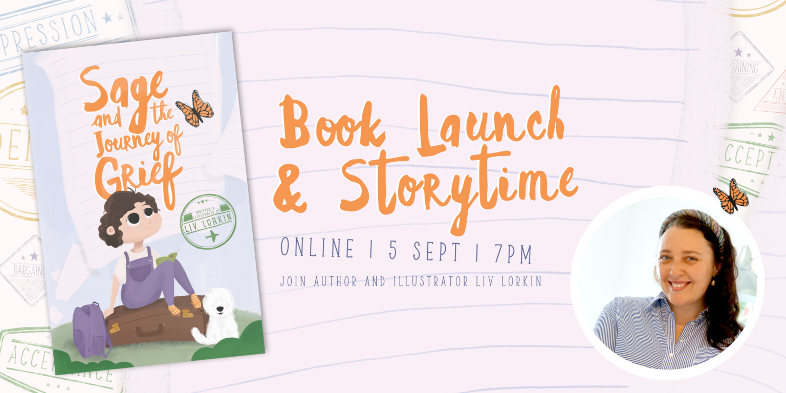 Sage and the Journey of Grief Book Launch | Liv Lorkin Designs
